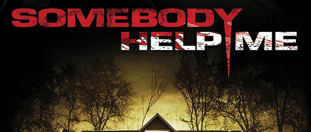 Somebody Help Me (2007)