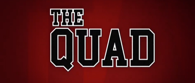The Quad (2016)